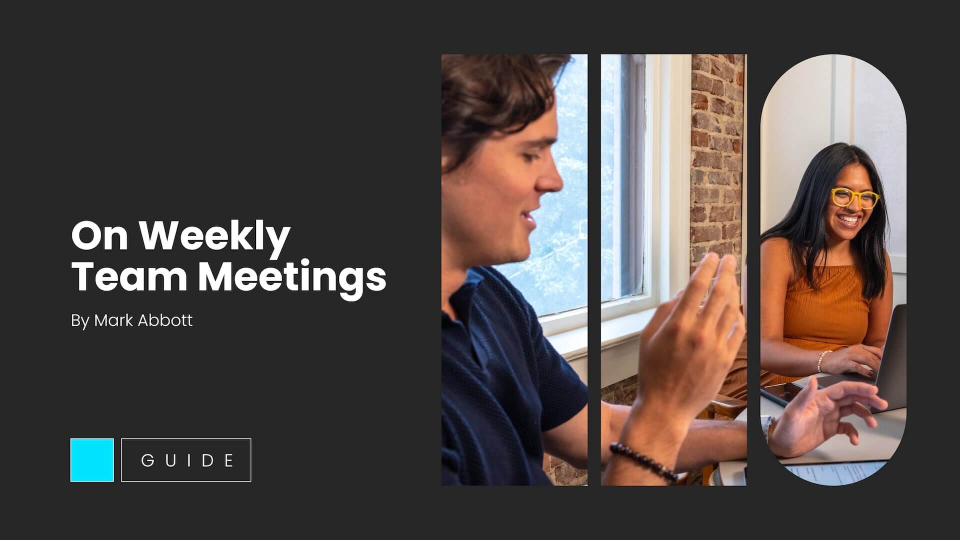 On Weekly Team Meetings