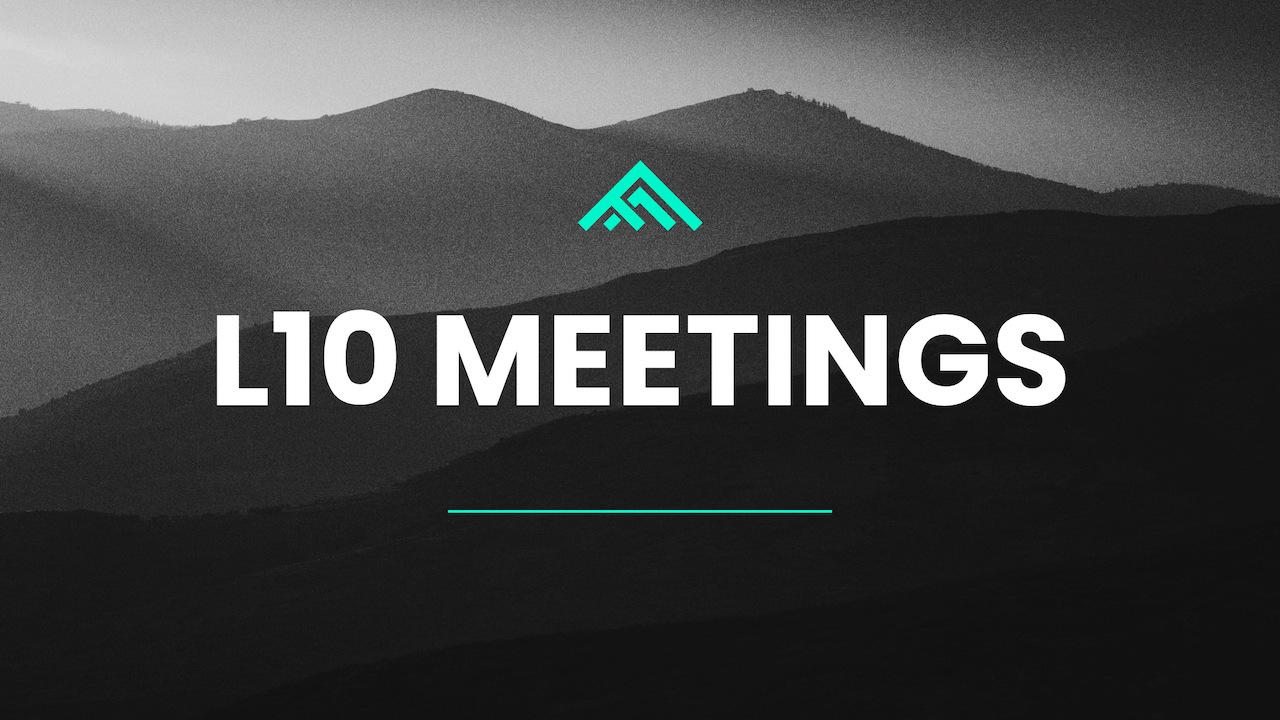 L10 Meetings with Mark Abbott